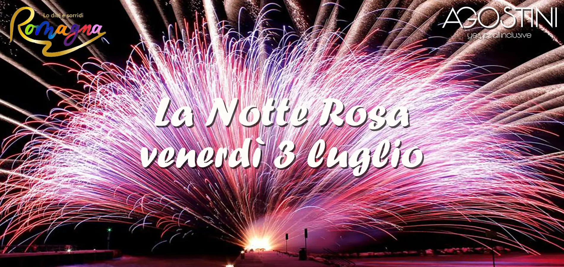 La Notte Rosa | Riviera Adriatica di Romagna | Bellaria Igea Marina